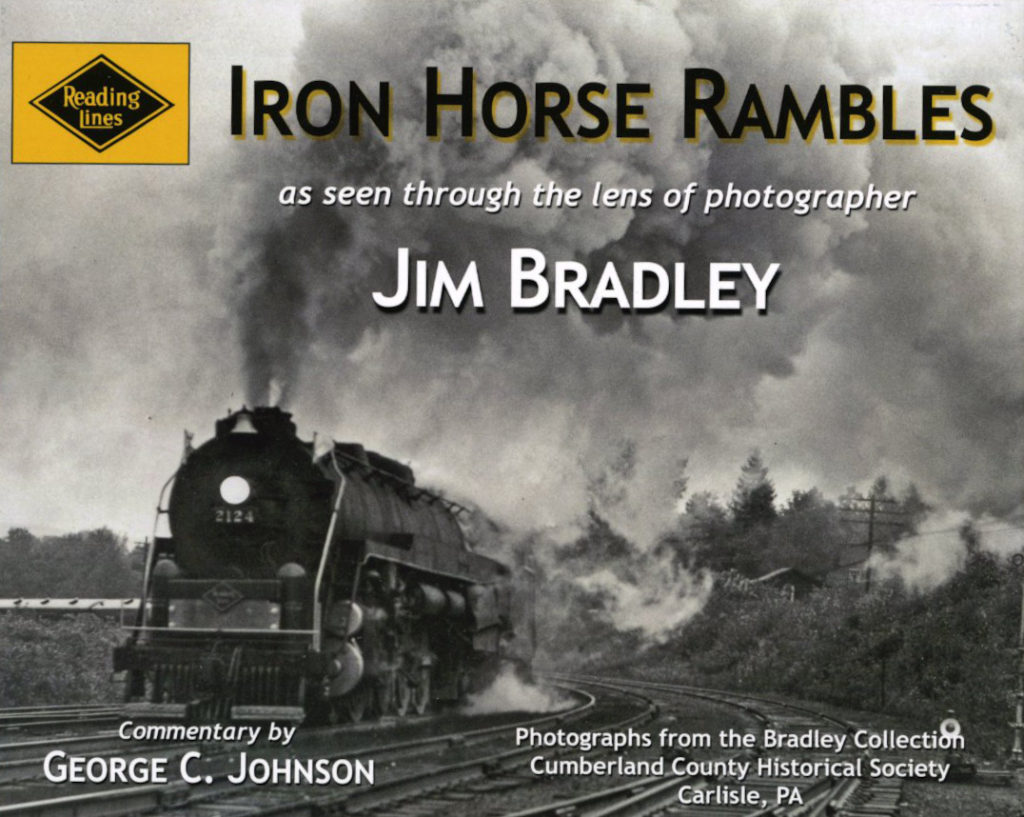 Iron Horse Rambles as Seen Through the Lens of Jim Bradley - Cumberland ...