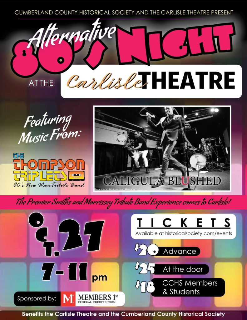 Alternative 80s Night at the Carlisle Theatre - Cumberland County ...
